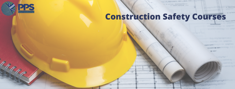 Construction Safety Courses - PPS Environmental